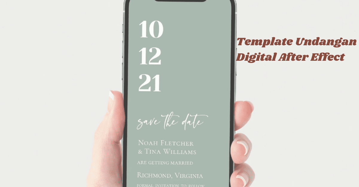 Template Undangan Digital After Effect Anti Mainstream! - Akunbisnis.com